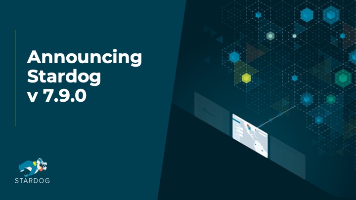 Announcing Stardog 7.9.0 | Stardog